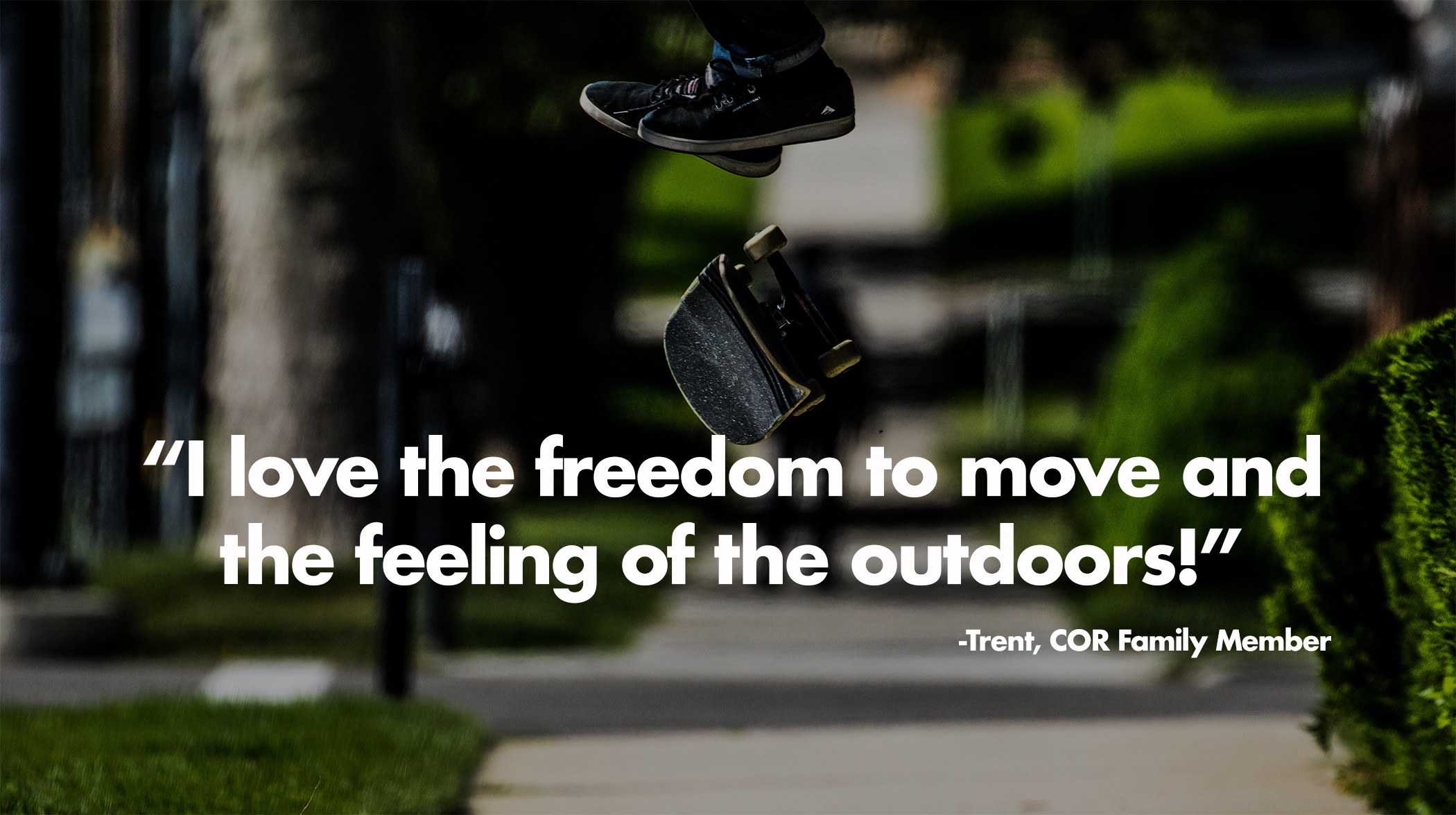 ‘I love the freedom to move and the feeling of the outdoors ...